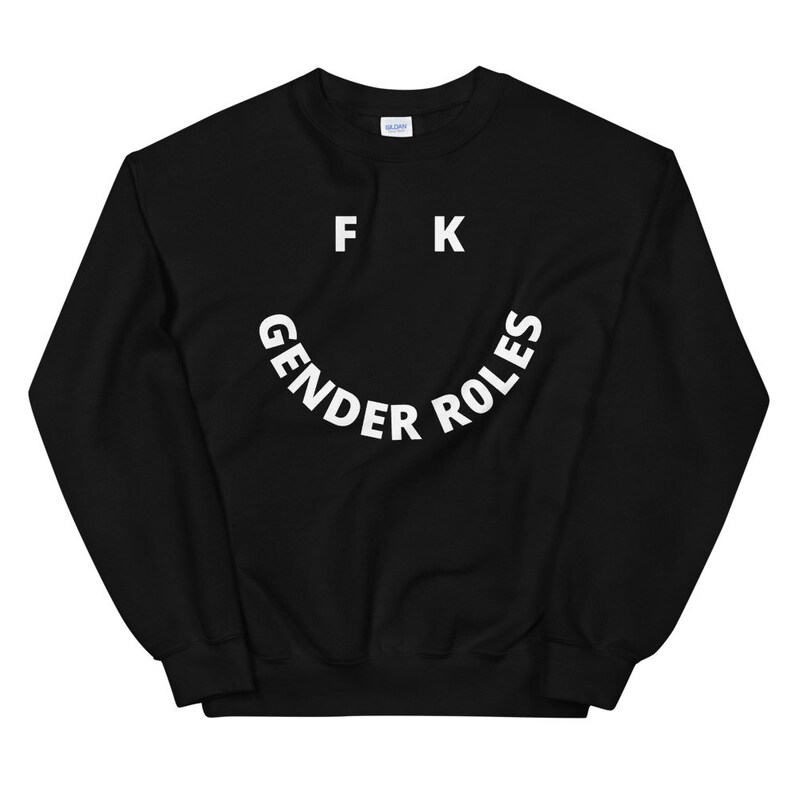 FK Gender Roles Sweatshirt Nonbinary Clothing LGBTQ Wear | Etsy