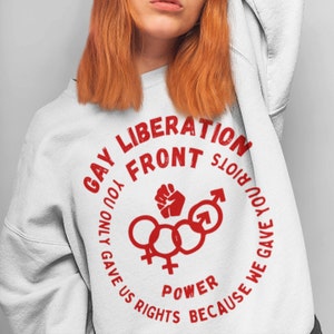 Gay Liberation Front Sweatshirt | LGBTQ Protest Riot Vintage Wear ...