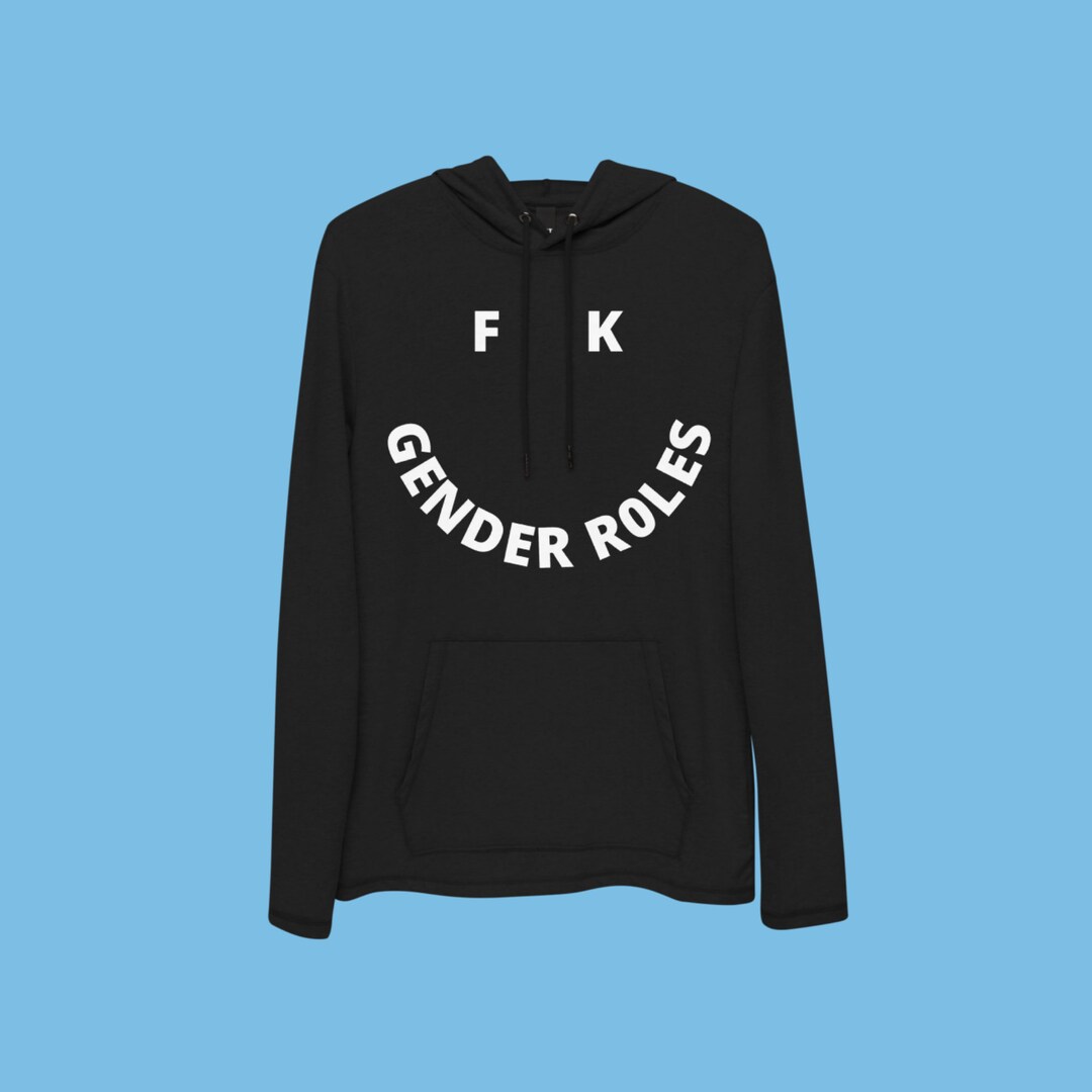 FK Gender Roles Hoodie | Nonbinary Clothing LGBTQ Wear They/them Queer ...