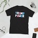 Trans Power Trans is Beautiful Trans Kids Trans Rights Trans - Etsy