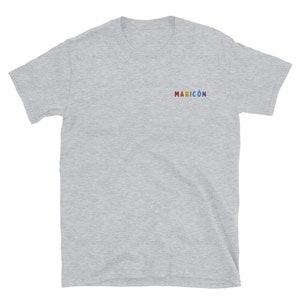 Maricón Embroidery Shirt | Latinx Pride Rainbow Gay Power LGBTQ ...
