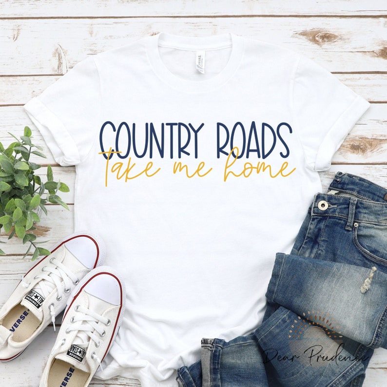Country Roads Take Me Home SVG Country Roads SVG West - Etsy