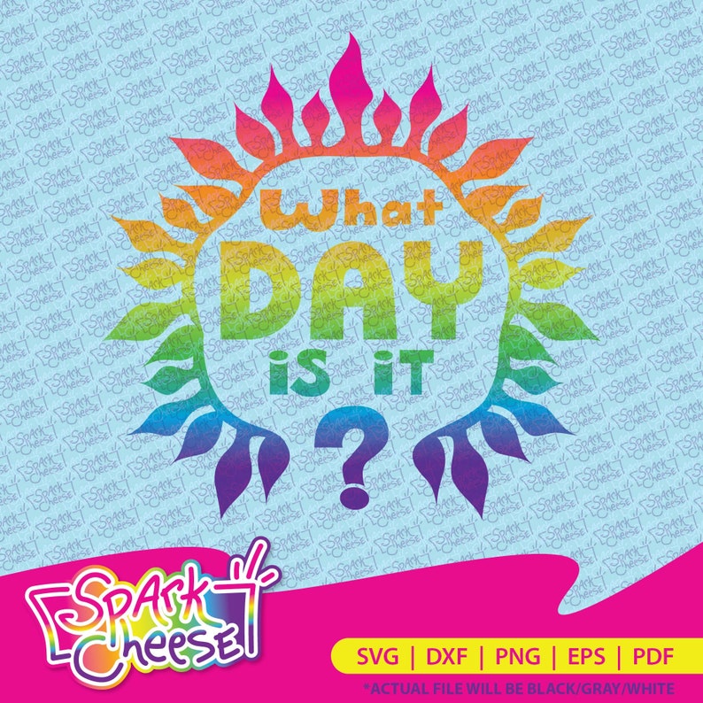 What Day is It SVG Cut File for Vinyl Cricut Silhouette - Etsy