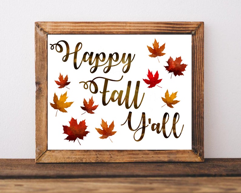 Happy Fall Y'all Art - Autumn Decor - Download and Print - Etsy
