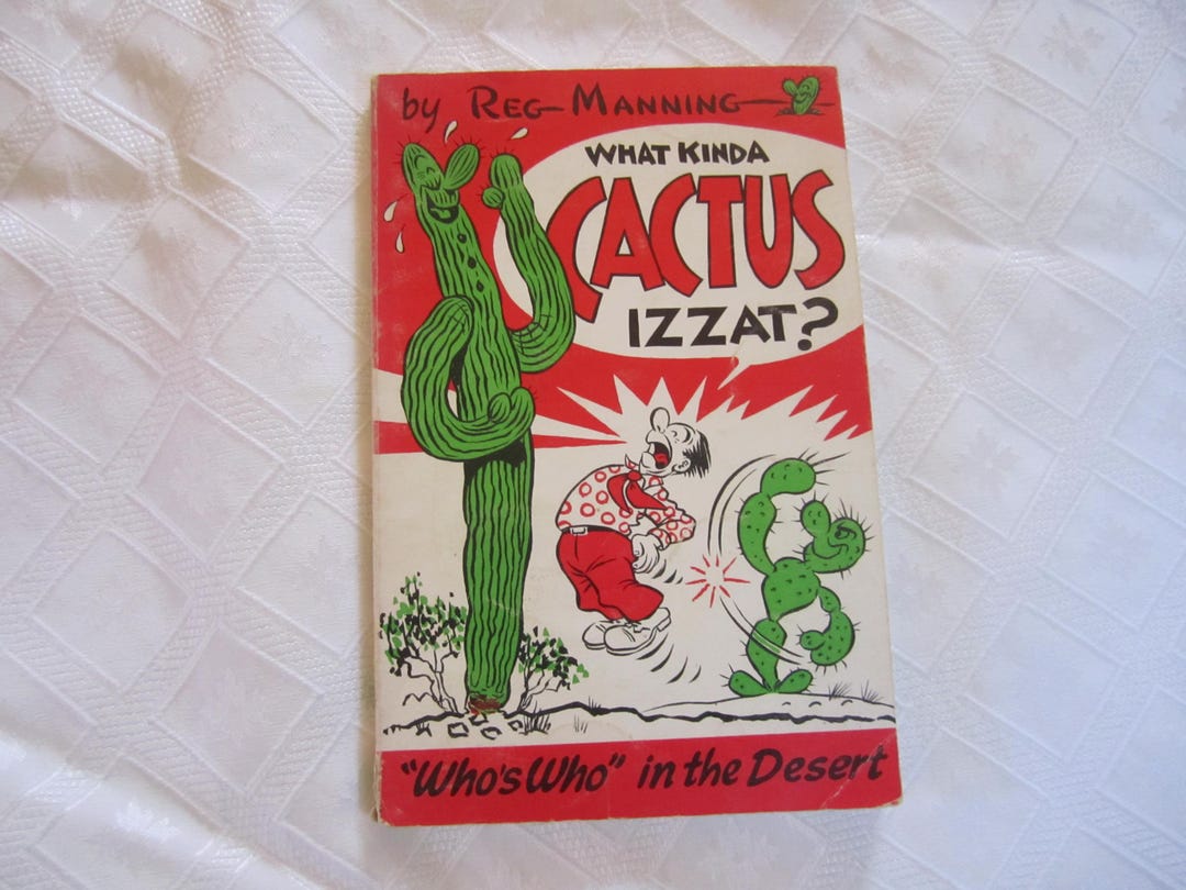 Reg Manning's What Kinda CACTUS Izzat? - Etsy