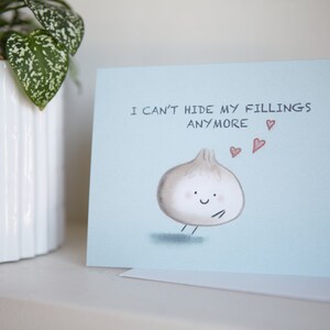 Dumpling - Greeting Card, Food, Birthday, Anniversary, Valentine, Just ...