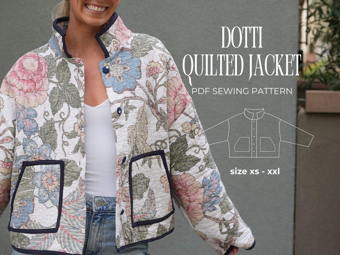 Dotti Quilted Jacket Sewing Pattern | PDF Pattern | Video Tutorial ...