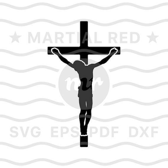 Crucifix Svg Crucifixion Svg Jesus Cross Svg Jesus Christ | Etsy