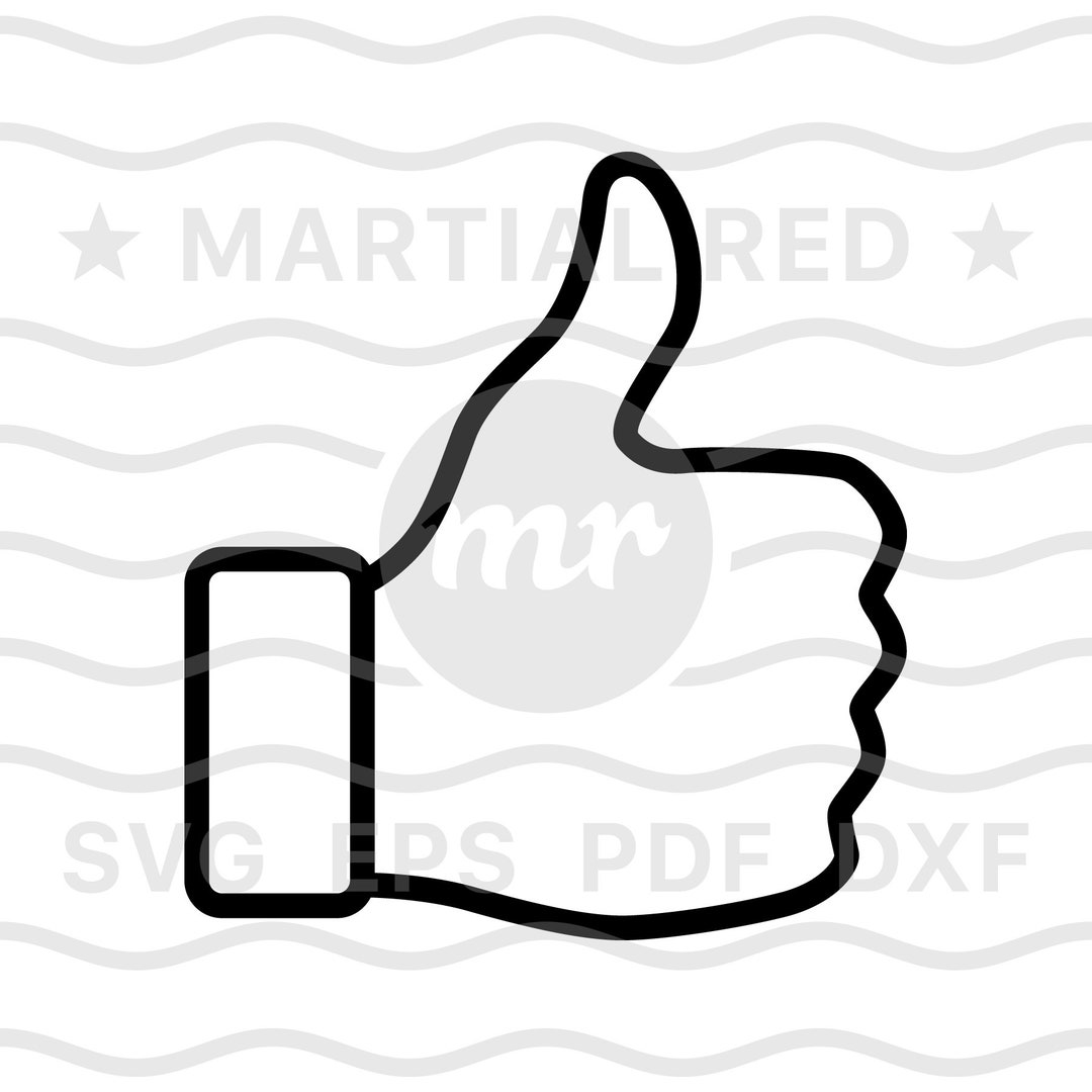 Thumbs up Svg, Like Svg, Thumb up Svg, Thumbs up Signal, Facebook Like Svg, Svg, Cut File ...