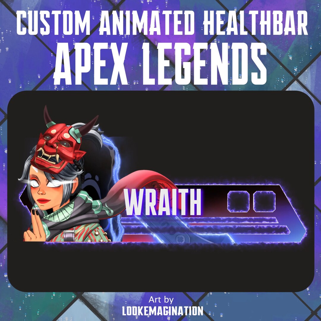 Customizable Animated Wraith Apex Legends Custom Health Bar Overlay - Etsy