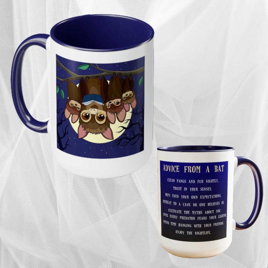 Bat Coffee Mug, Bat Lover Mug, Advice From A Bat 15oz Mug, I Love Bats ...