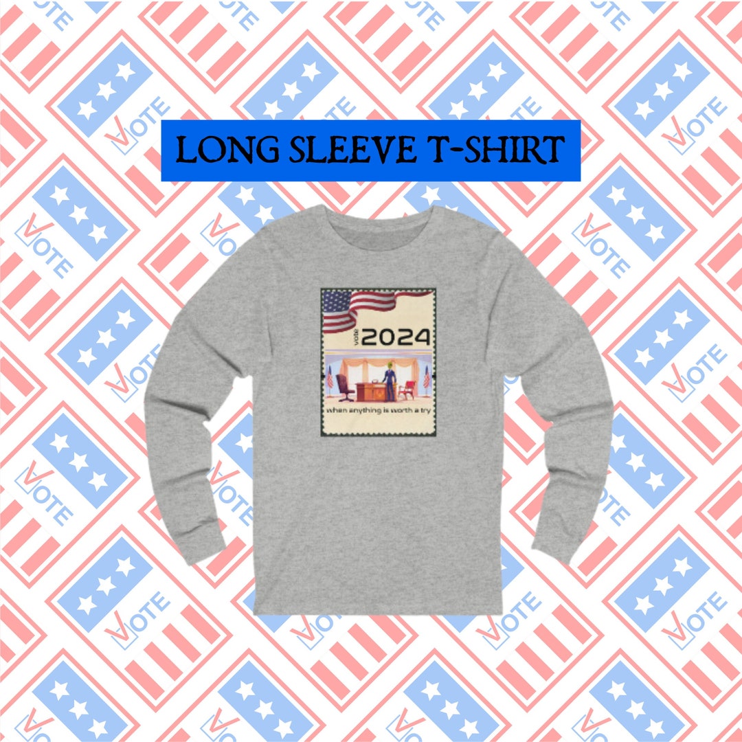 2024 When Anything is Worth A Try, 2024 Presidential Election Long ...