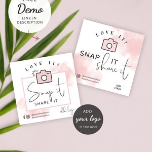Editable Snap and Share Template, Love It Snap It Share It Sticker ...