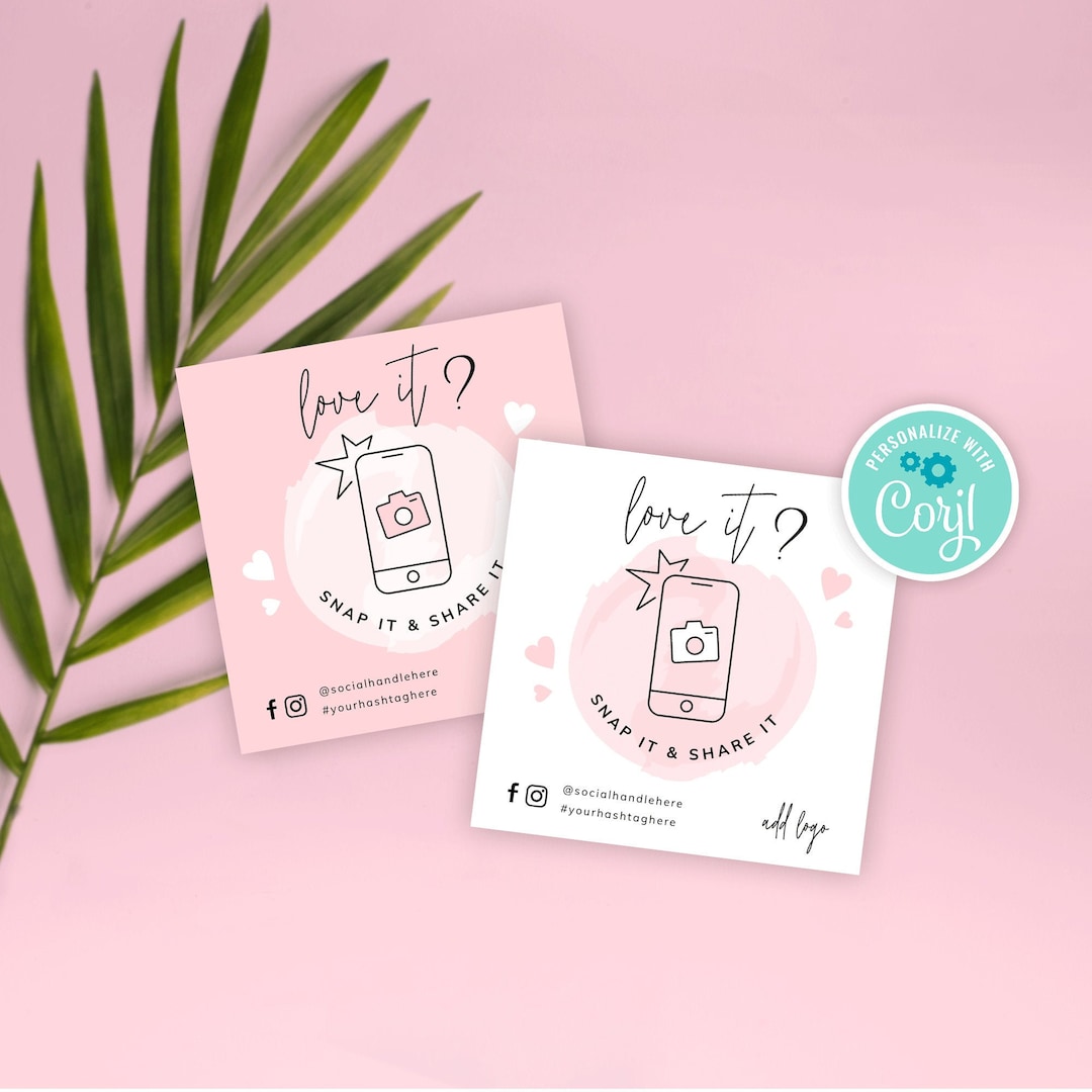 Love It Snap It Share It Template, Editable Snap and Share Cards ...