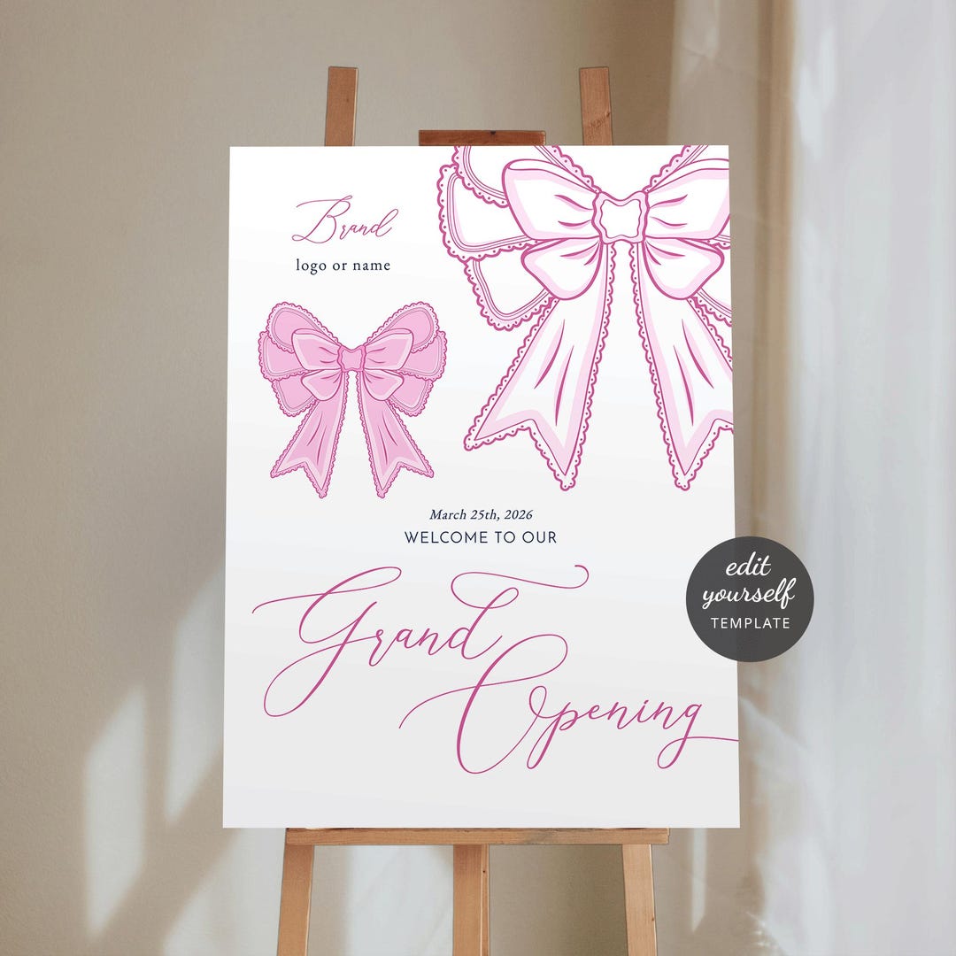 Pink Coquette Bow Business Welcome Sign Template, Grand Opening Sign ...