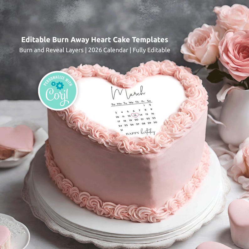Burn Away 2026 Calendar Cake Templates: Custom Valentine Heart Cake ...