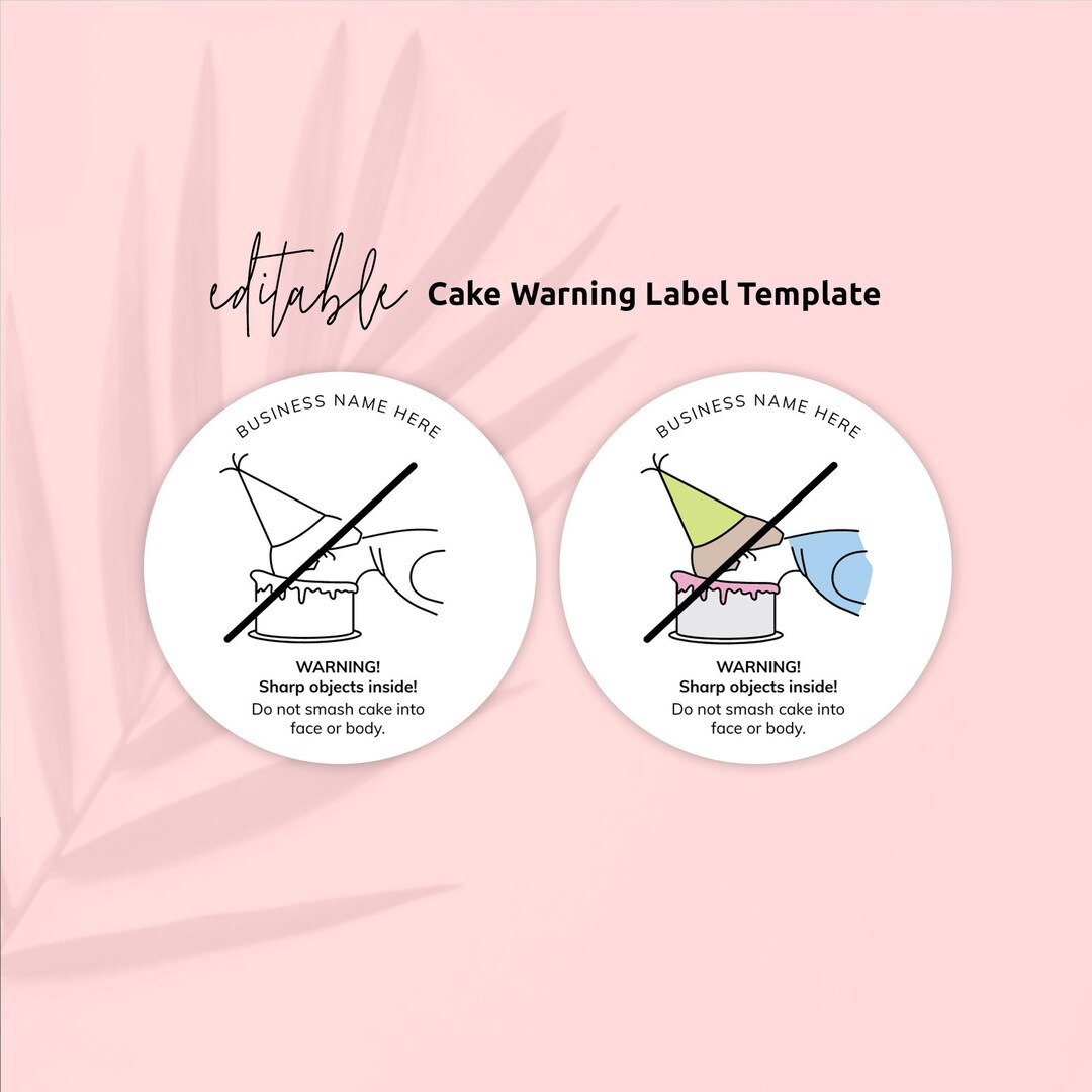Tiered Cake Warning Label Template, Do Not Smash in Face or Body ...