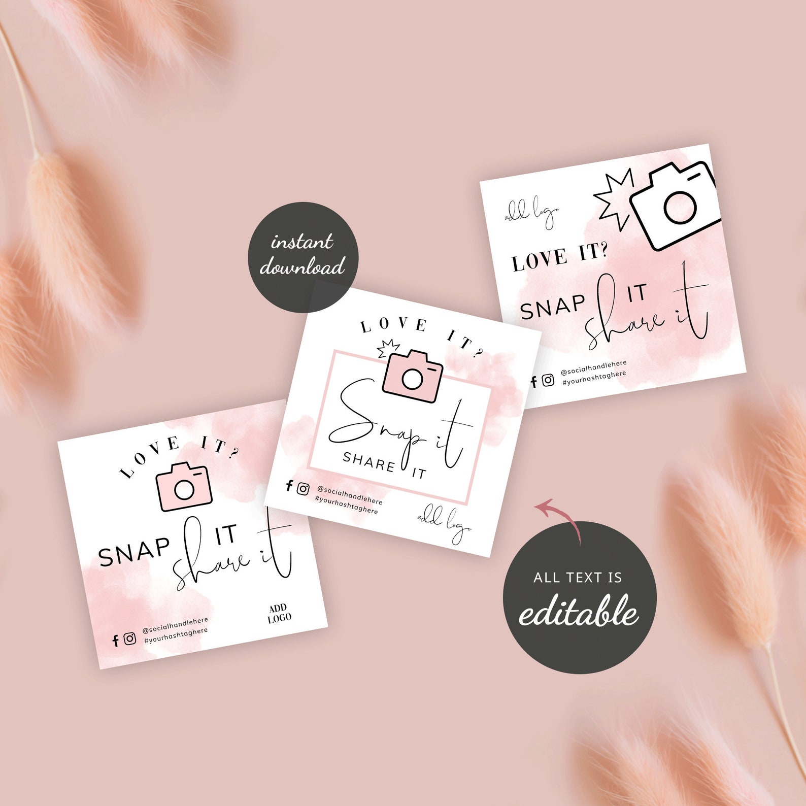 Editable Snap and Share Template Love It Snap It Share It - Etsy