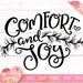 Comfort and Joy SVG Christmas Svg File Christmas Quote Svg - Etsy