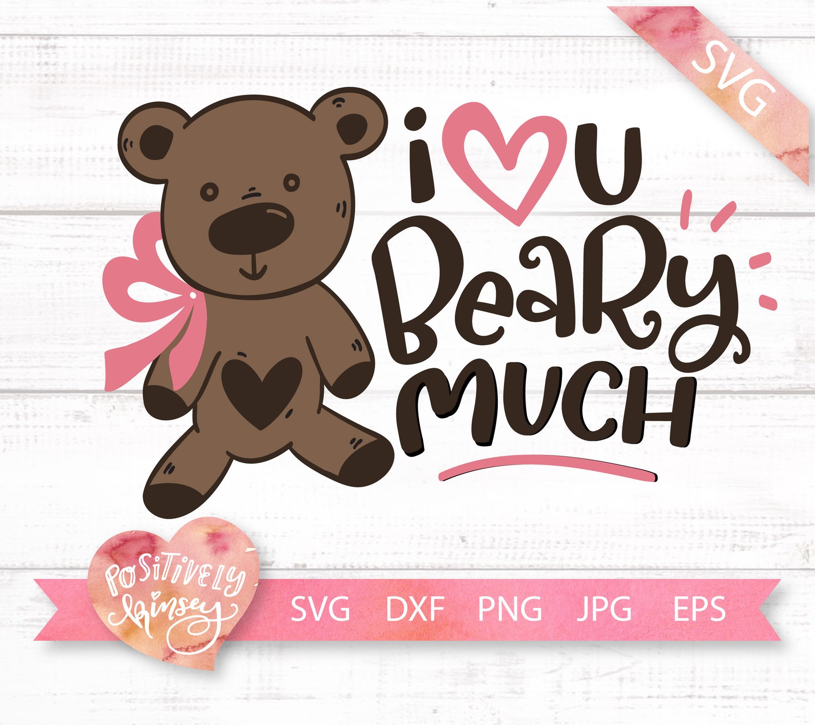 Valentines SVG I Love You Beary Much Funny Svg Design Teddy - Etsy