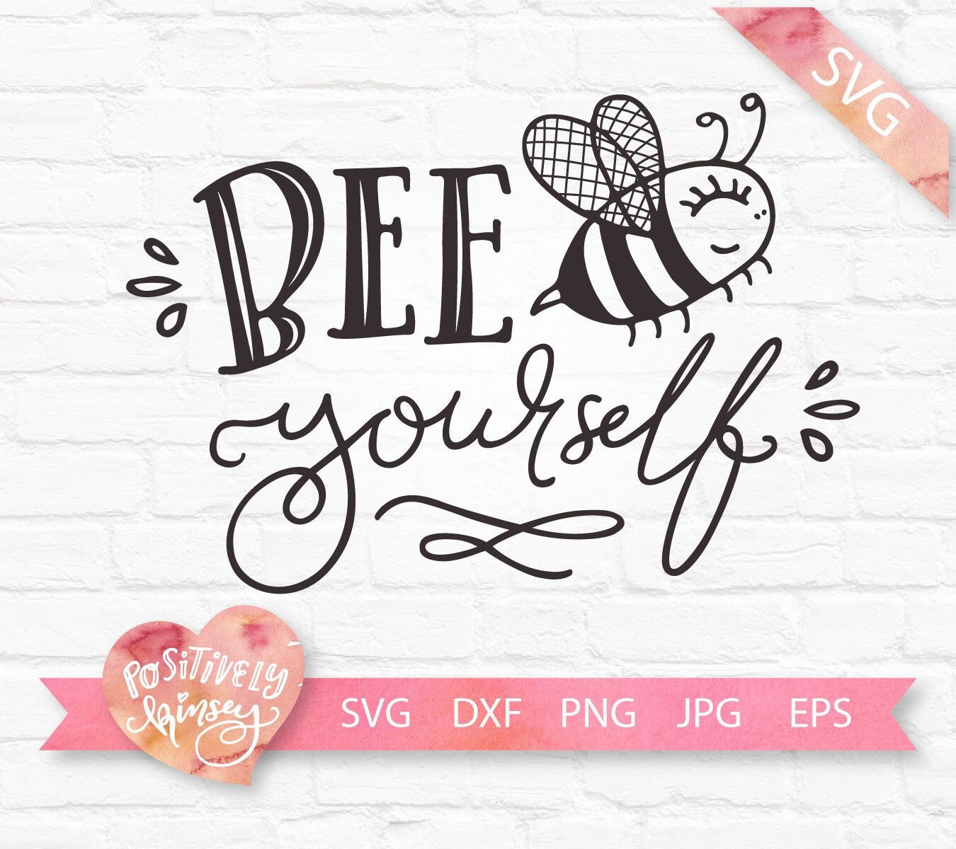 Bee Yourself SVG Bee Svg Bumble Bee Svg Bee Quotes Bee Png - Etsy Singapore