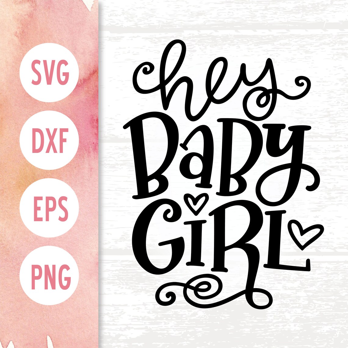 Hey Baby Girl SVG Cute Svg Design for Little Girls Baby - Etsy