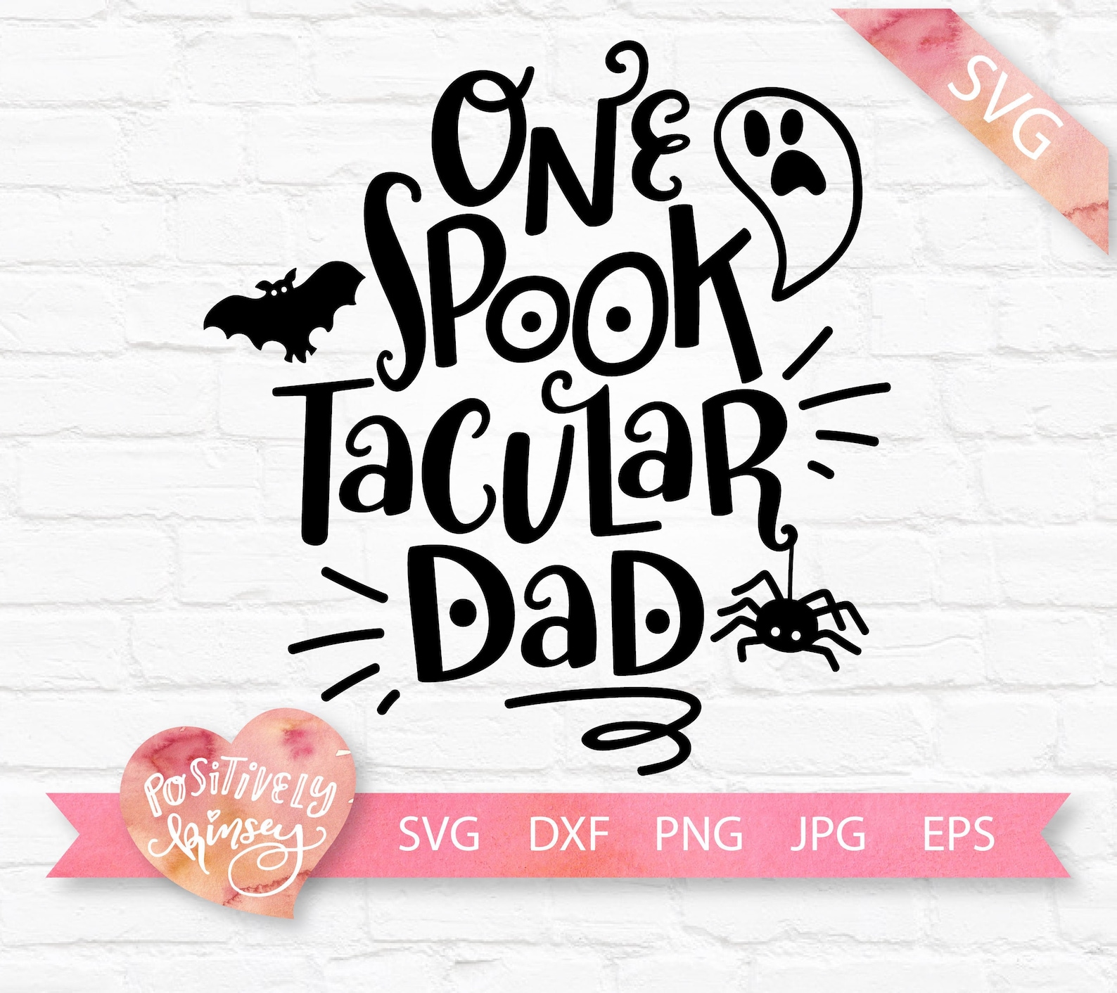 Spooky Svg Design, One Spooktacular Dad Svg, Funny Halloween Svg Cut ...