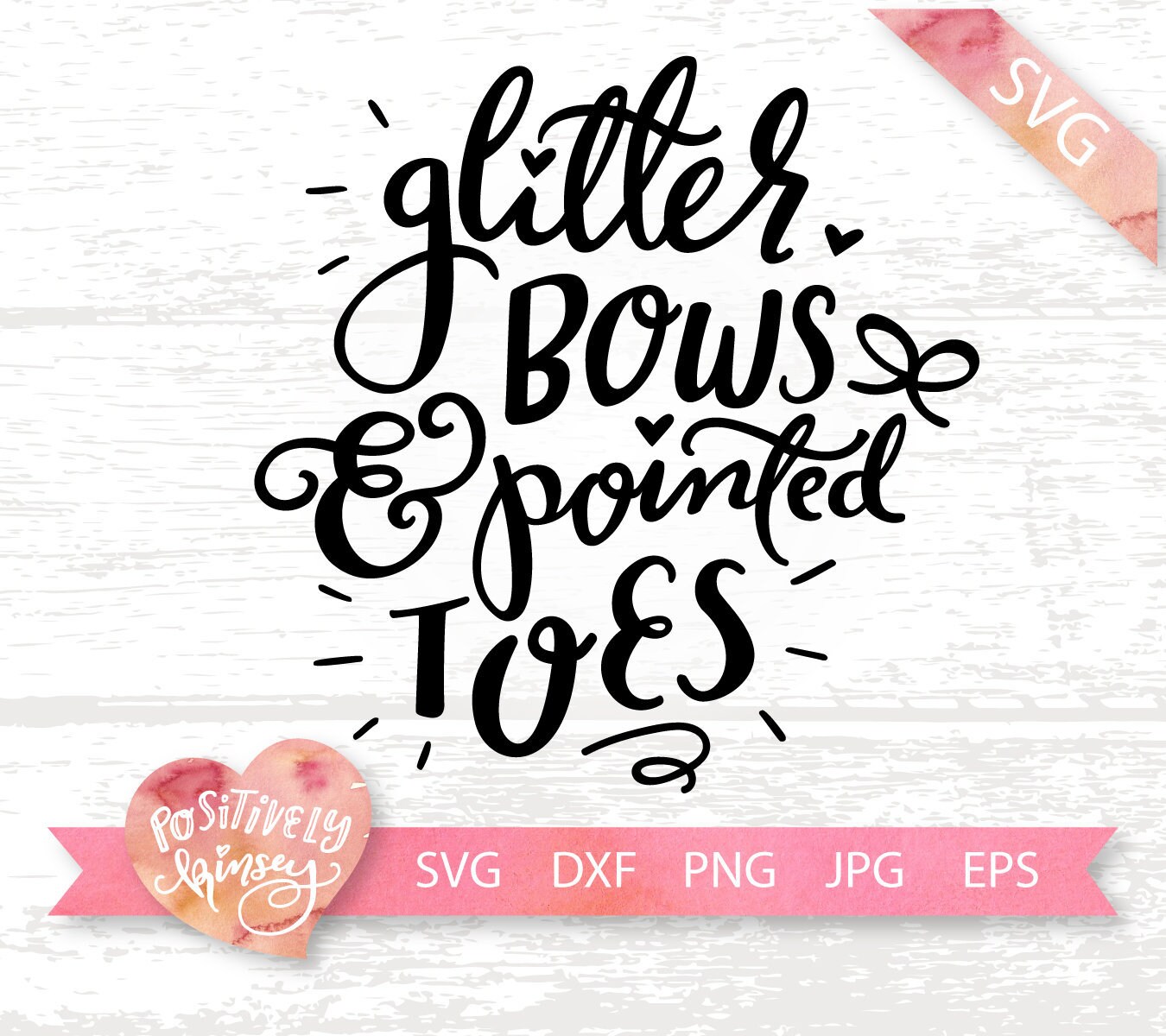 Glitter Bows and Pointed Toes SVG Dance Svg Ballet Svg - Etsy Australia