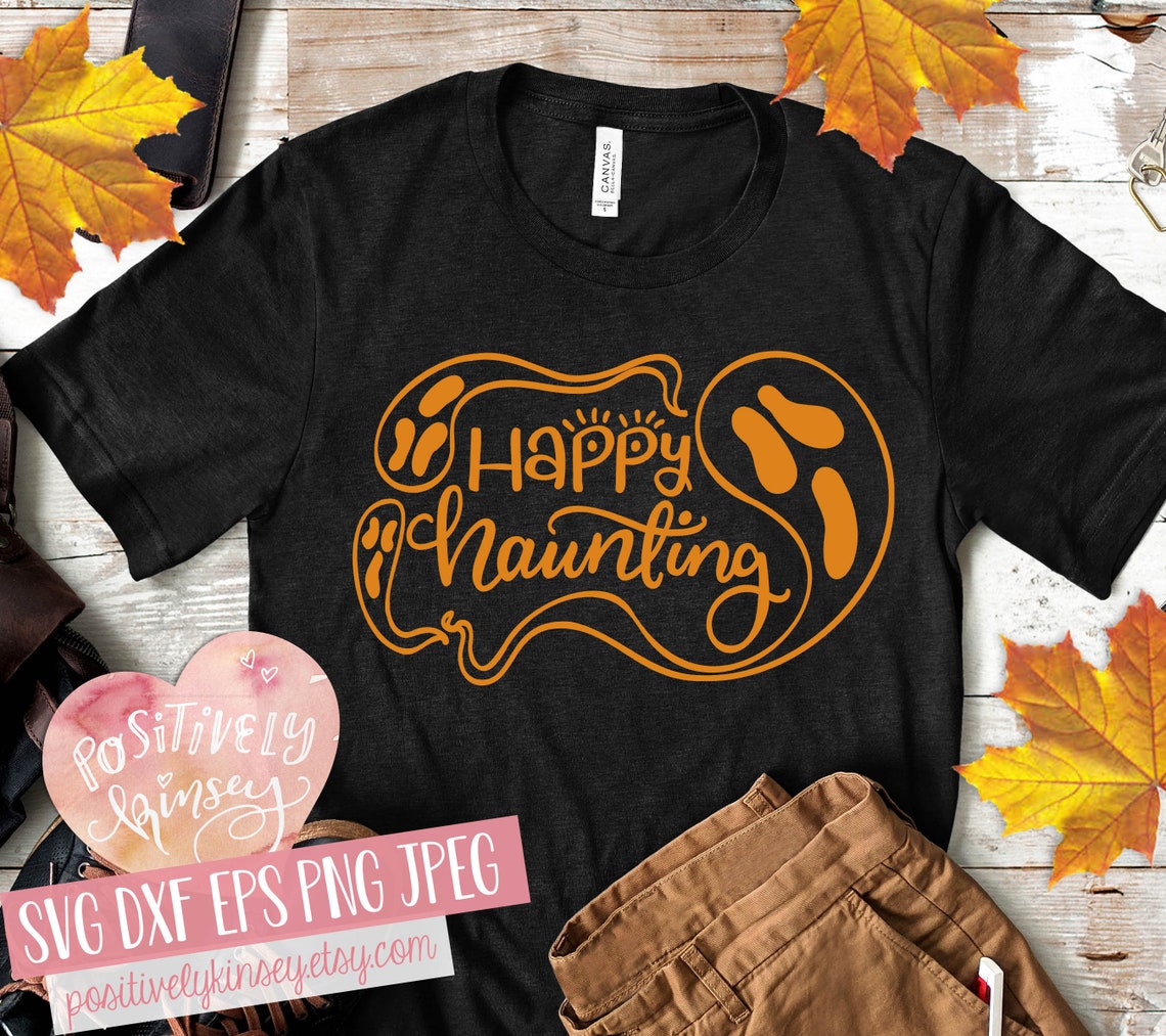 Spooky Halloween SVG File Happy Haunting Ghost Svg | Etsy
