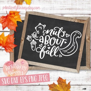 Fall Svg File, Nuts About Fall, Squirrel Svg, Thanksgiving Svg, Kids ...