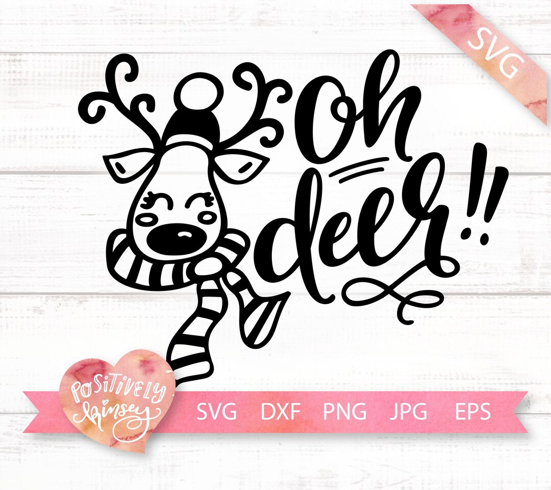 Reindeer SVG, Oh Deer Svg, Kids Christmas Svg, Svg Deer, Christmas ...
