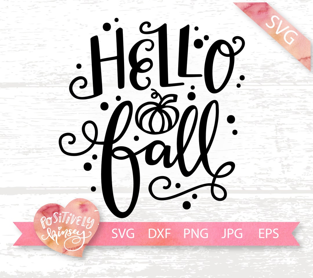 Hello Fall SVG File, Cute Fall Svg, Farmhouse Svg, Sign Svg, Cute Fall ...