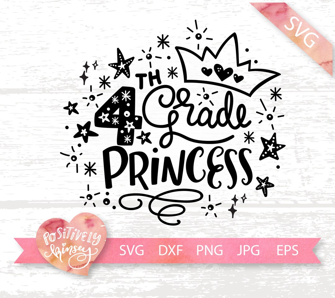 4th Grade Princess SVG, Fourth Grade Svg, 4th Grade Svg, Princess Svg ...