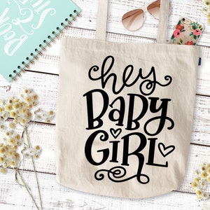 Hey Baby Girl SVG, Cute Svg Design, for Little Girls, Baby Girl Svg ...