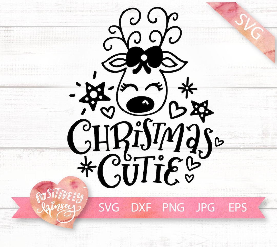 Kids Christmas SVG, Christmas Cutie Reindeer Svg, Cute Christmas Svg ...