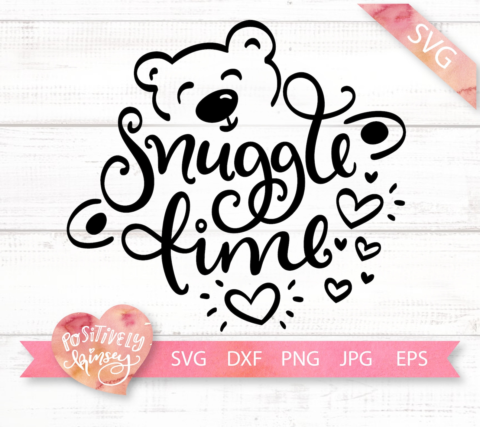 Teddy Bear SVG Snuggle Time Cute Baby Svg Files Baby Girl | Etsy