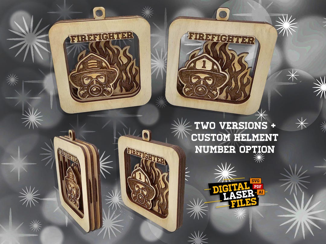 3d Firefighter Ornament SVG + Ai Laser Cut Files -- INSTANT DOWNLOAD - Etsy