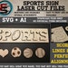 Sports Sign SVG Ai Laser Cut Files INSTANT DOWNLOAD - Etsy