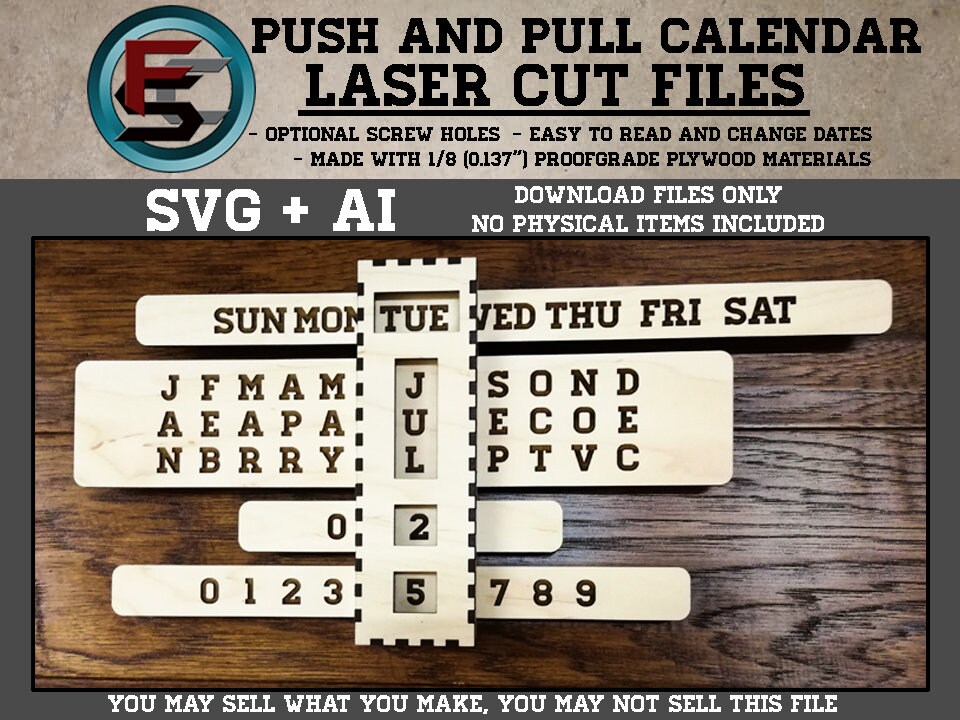 Push and Pull Calendar SVG + Ai Laser Cut Files--TÉLÉCHARGEMENT ...