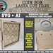 Coin Box SVG + Ai Laser Cut Files -- INSTANT DOWNLOAD - Etsy