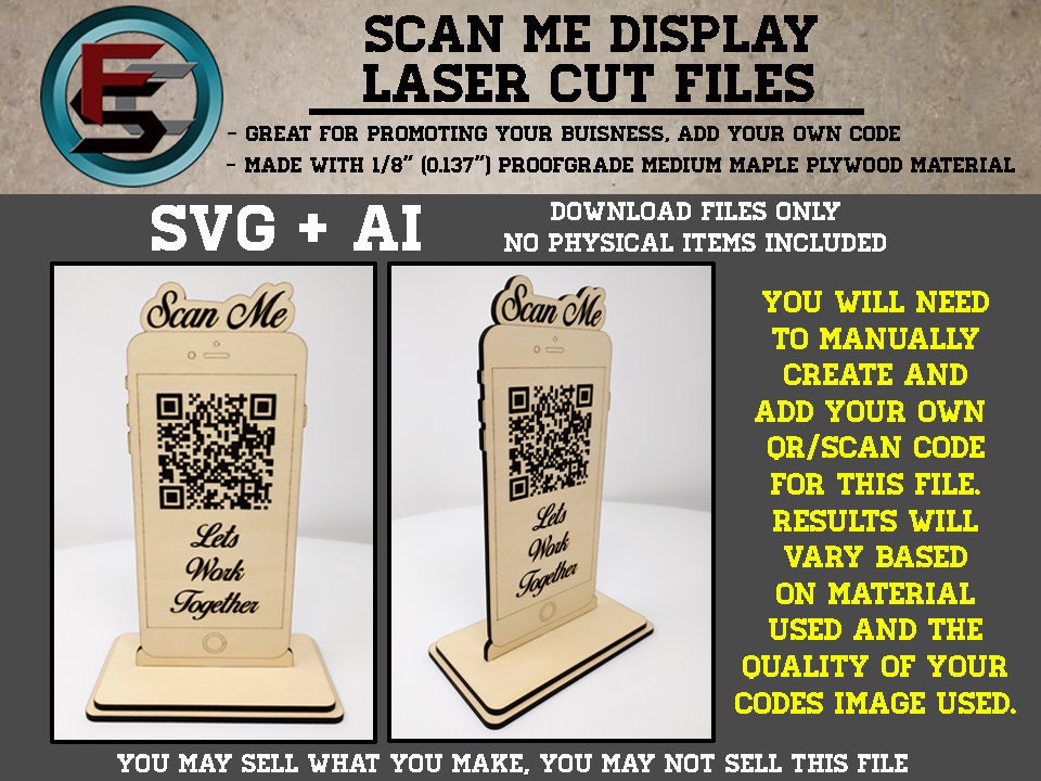 Scan Me Display SVG + Ai Laser Cut Files -- INSTANT DOWNLOAD - Etsy