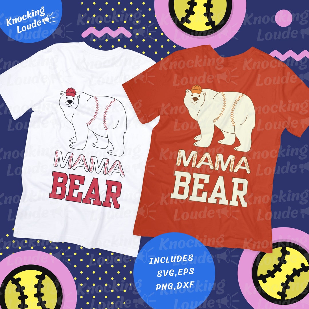 Mama Bear Baseball SVG: Sports Mom Shirt Design (digital Download) - Etsy