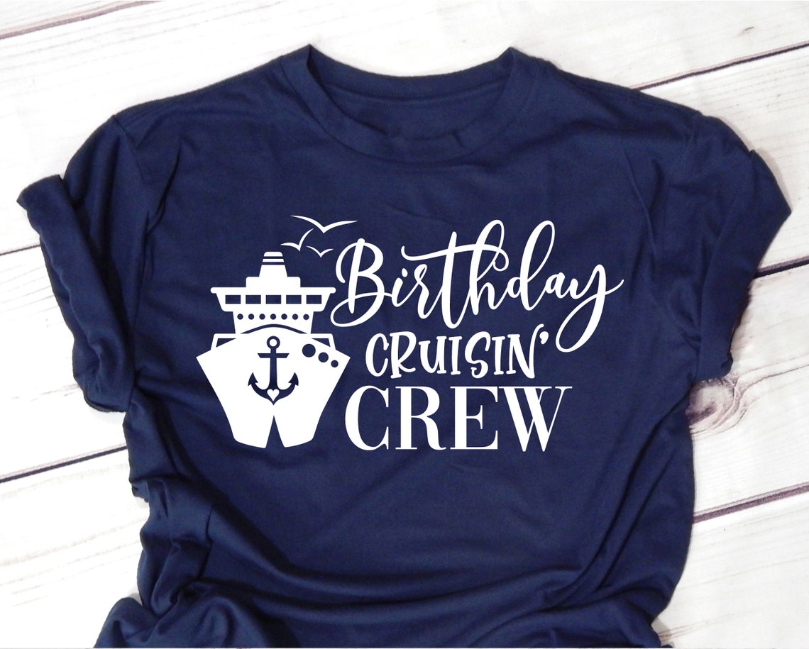 Birthday Cruising Crew Svg Friends SVG Family Vacation SVG - Etsy