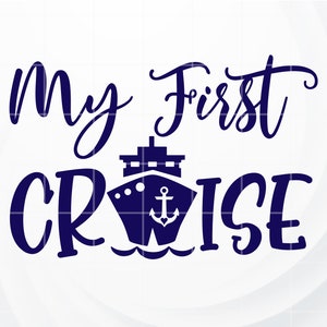 My First Cruise Svg, Family Cruise SVG, Baby Cruise Svg for Shirt, Kids ...