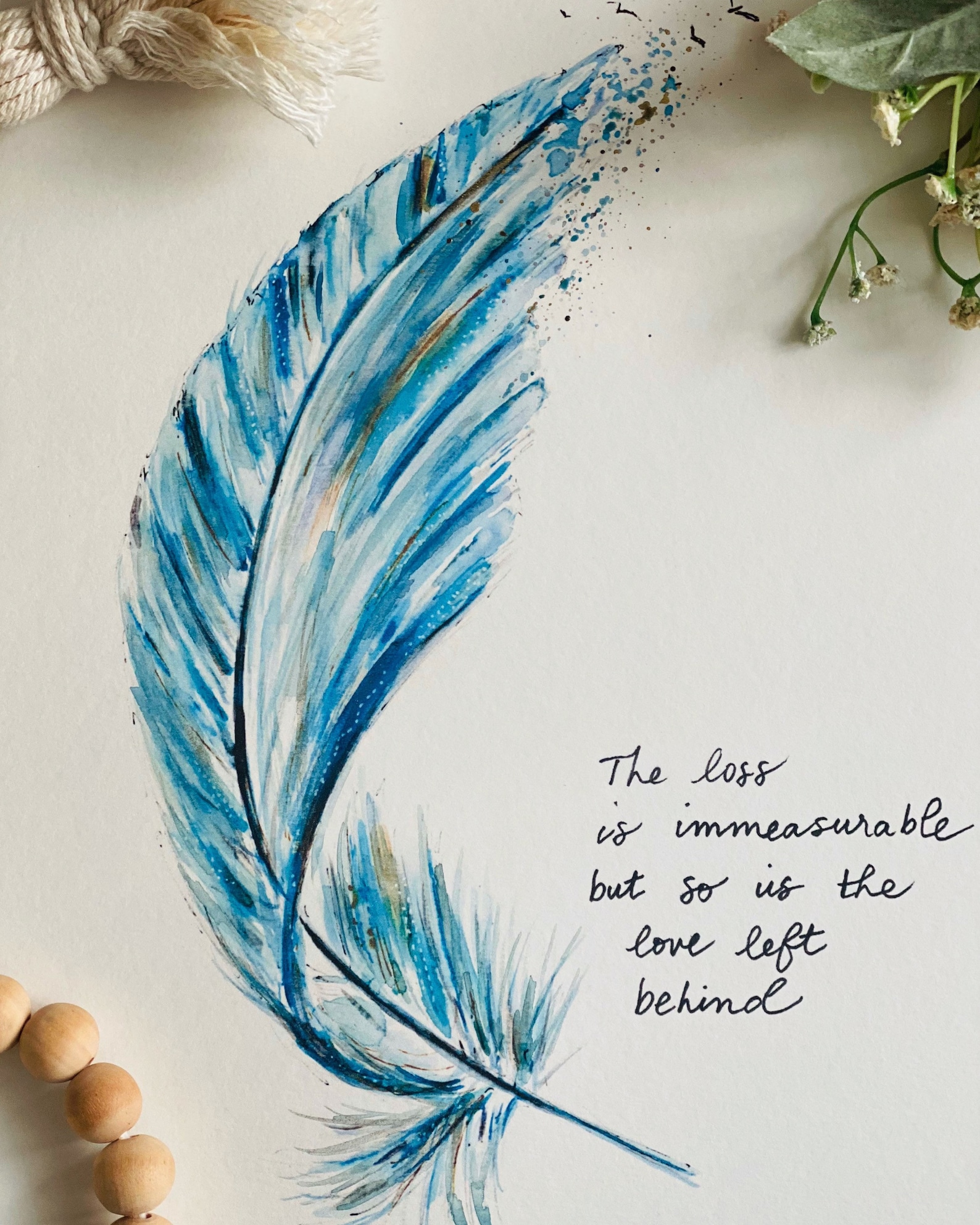The Loss is Immeasurable but so is the Love Left Behind Watercolour ...