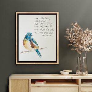 Hope is the Thing With Feather Emily Dickinson Quote Print, Bird Quote ...