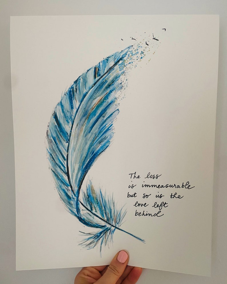 The Loss is Immeasurable but so is the Love Left Behind Watercolour ...