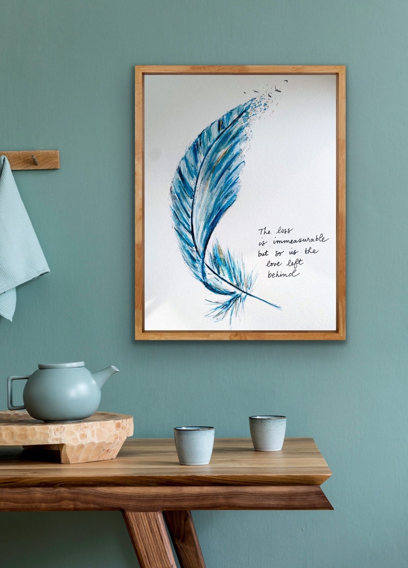 The Loss is Immeasurable but so is the Love Left Behind Watercolour ...
