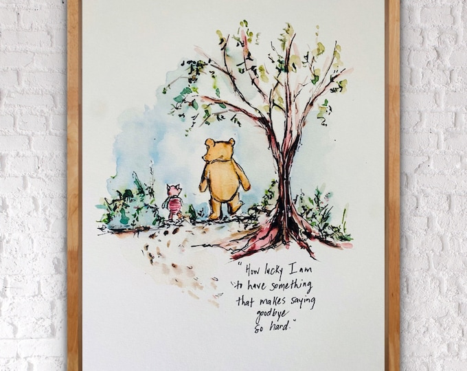 Winnie the Pooh How Lucky I Am to Have Something That Makes Saying ...