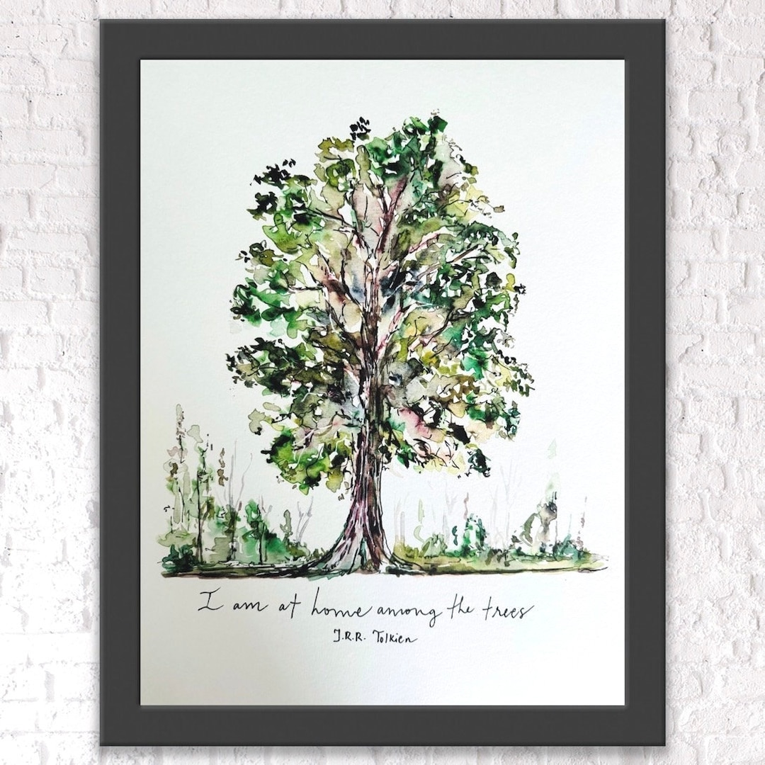 I Am at Home Among the Trees JRR Tolkien Watercolour Tree, LOTR ...